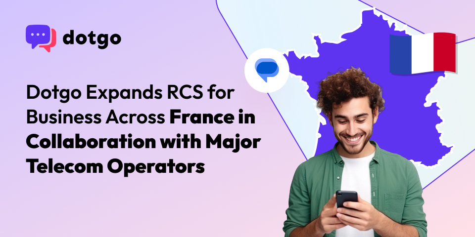 RCS : Dotgo announces its availability of its Business Messaging ...